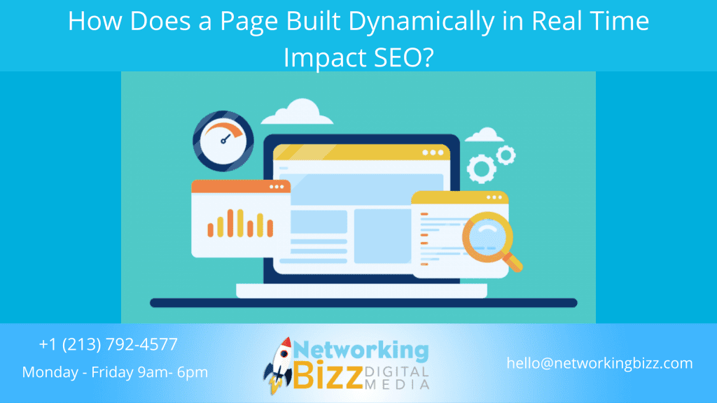 How Does a Page Built Dynamically in Real Time Impact SEO? - Philadelphia